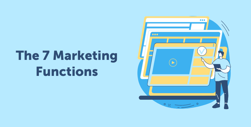 The 7 Marketing Functions The 7 Marketing Functions